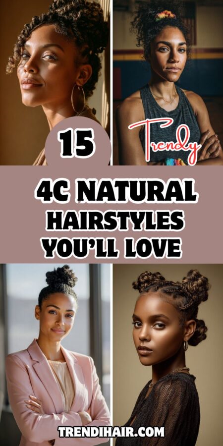 15 Trendy 4C Natural Hairstyles You’ll Love In 2026!